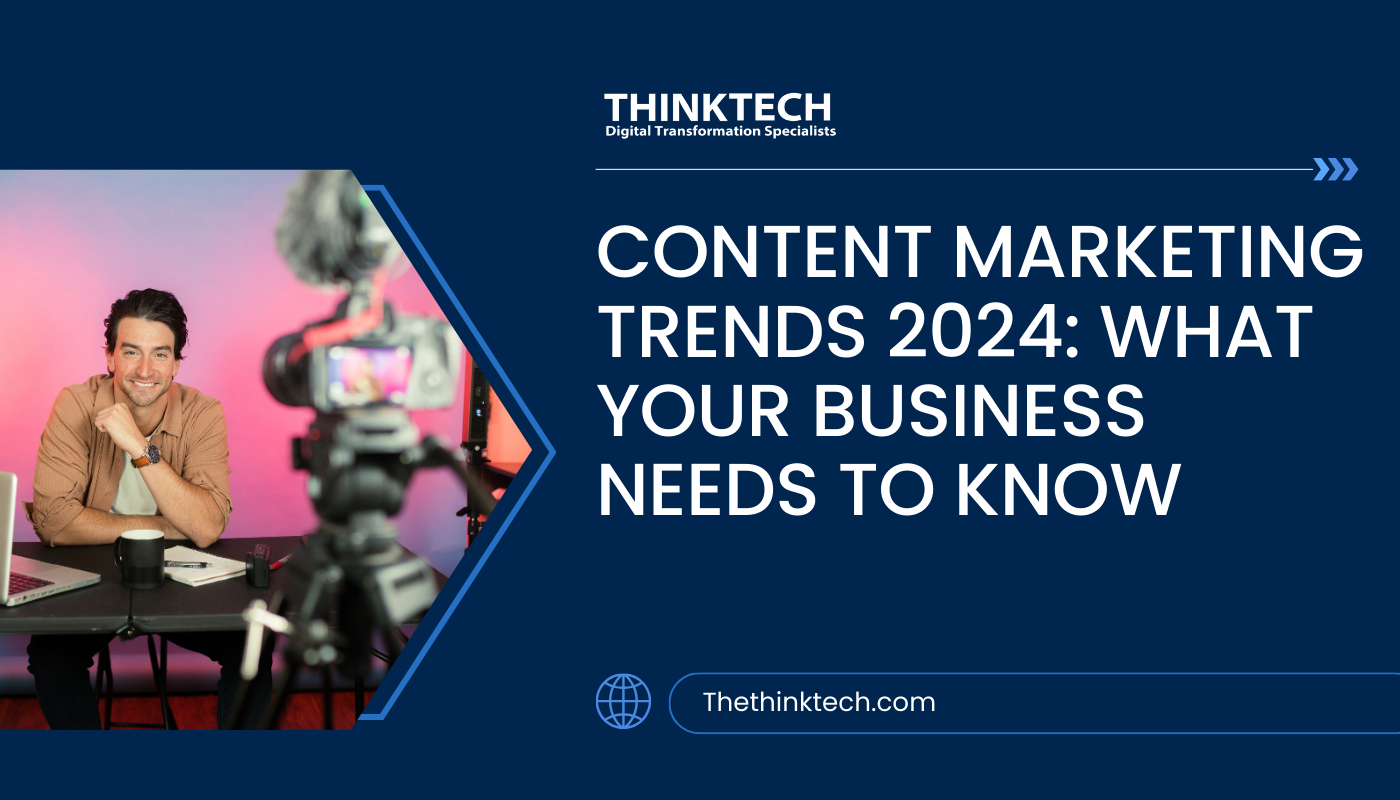 Content Marketing Trends 2024